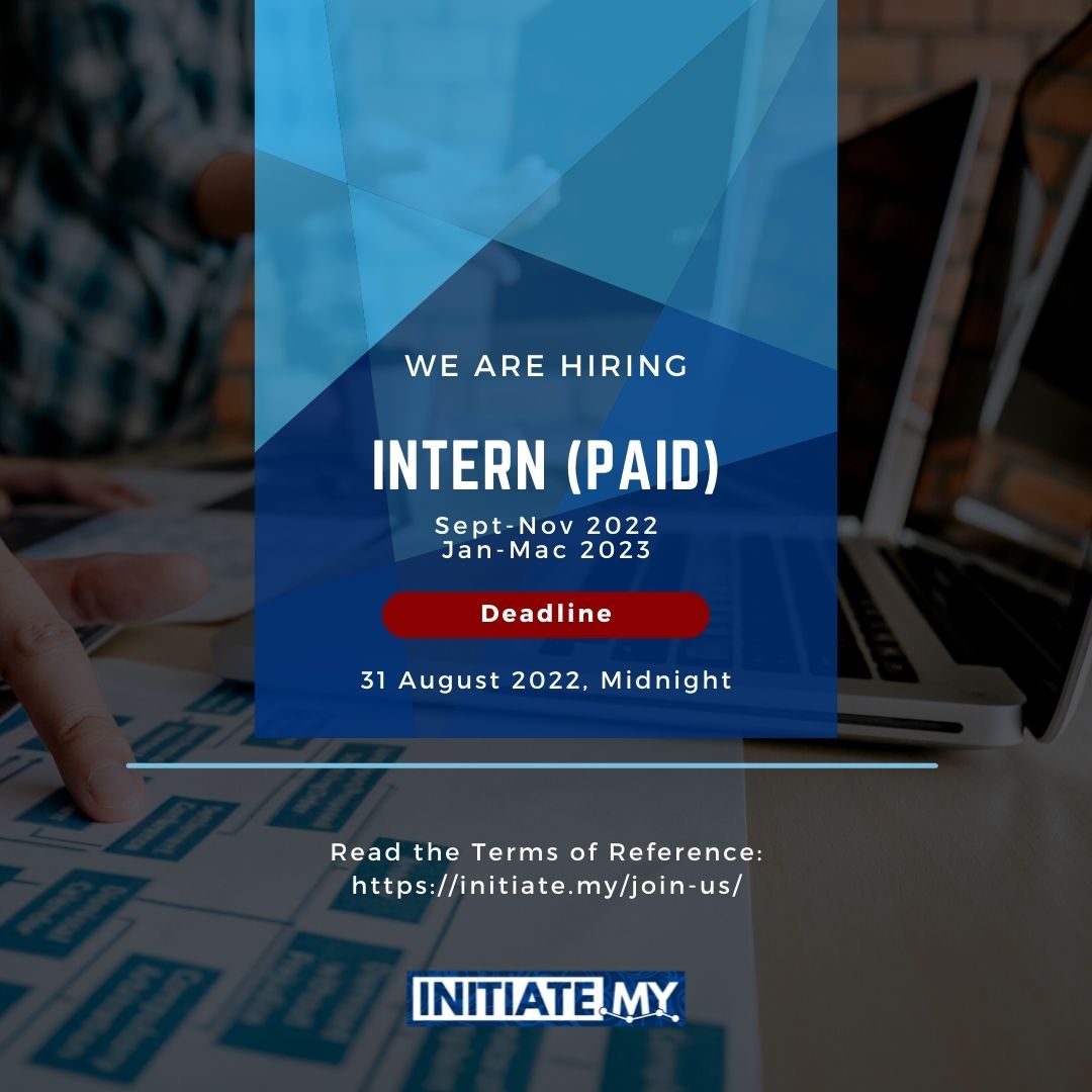 Vacancy Announcement: Intern (Paid) - INITIATE.MY